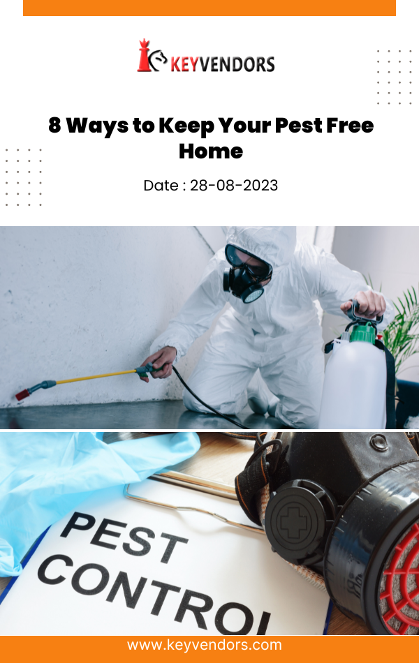 8 Ways to Keep Your Pest Free Home
